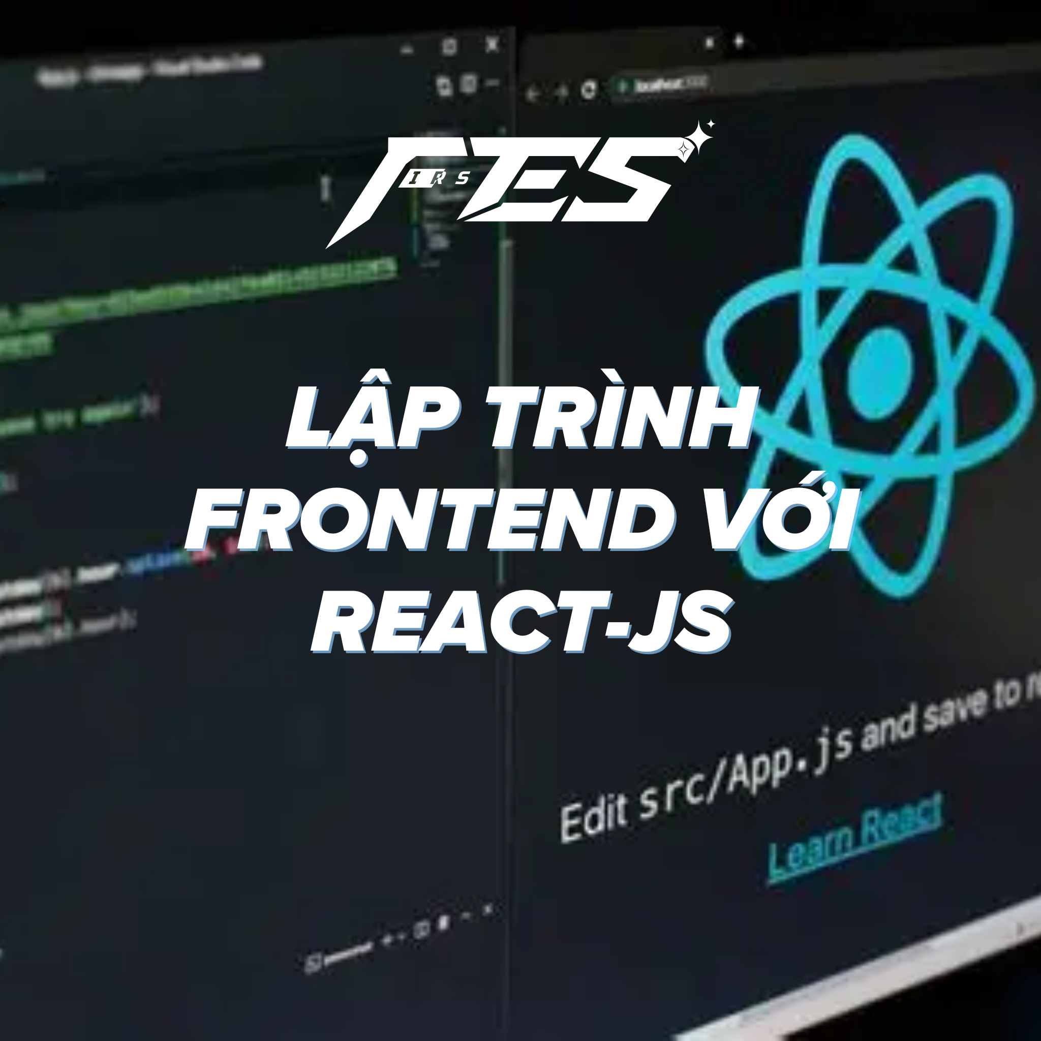 FER202 - Nhập môn Front End: ReactJS (Zoom)